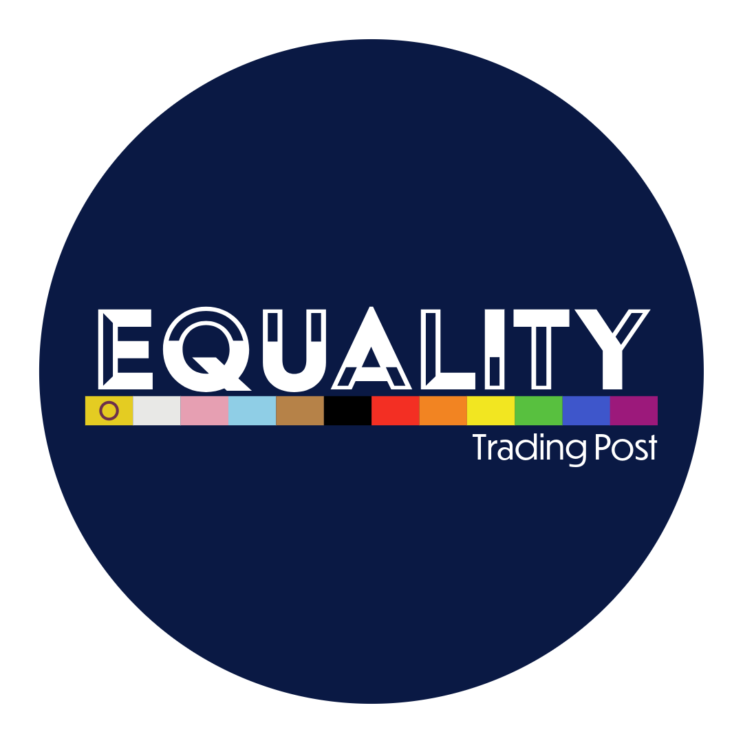 Your One-Stop Shop for All Things Equality! – Equality Trading Post